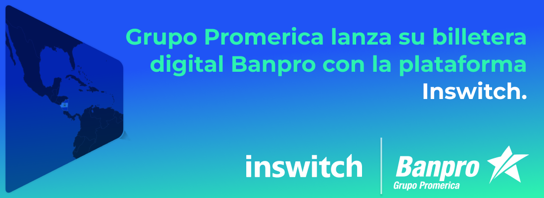 Grupo Promerica lanza su billetera digital Banpro con la plataforma ...